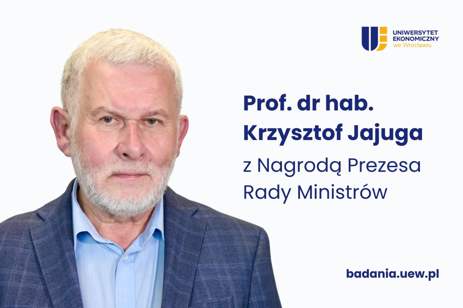 Nagroda Prezesa Rady Ministrów dla prof. Krzysztofa Jajugi - Badania ...